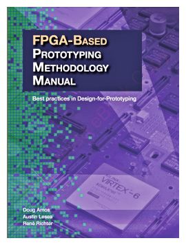 FPGA-Based Prototyping Methodology Manual...